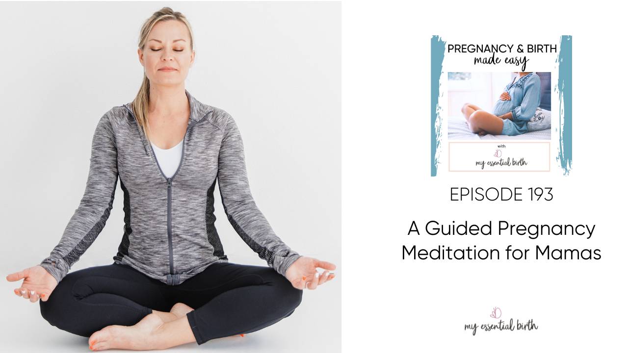 A Guided Pregnancy Meditation for Mamas