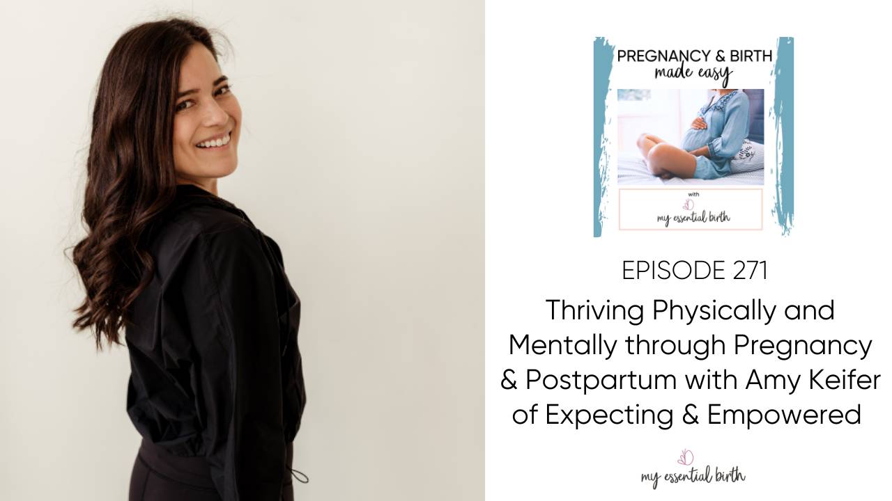 Expecting & Empowered with Amy Keifer