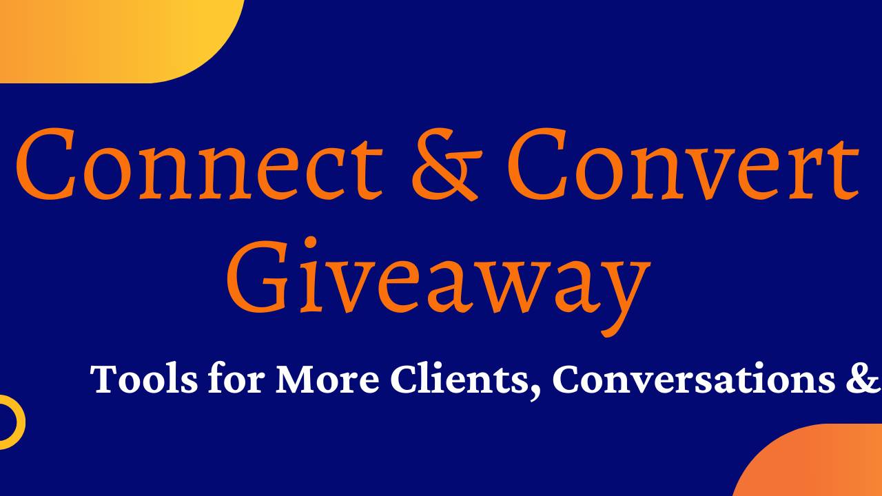 Connect & Convert Giveaway All Access