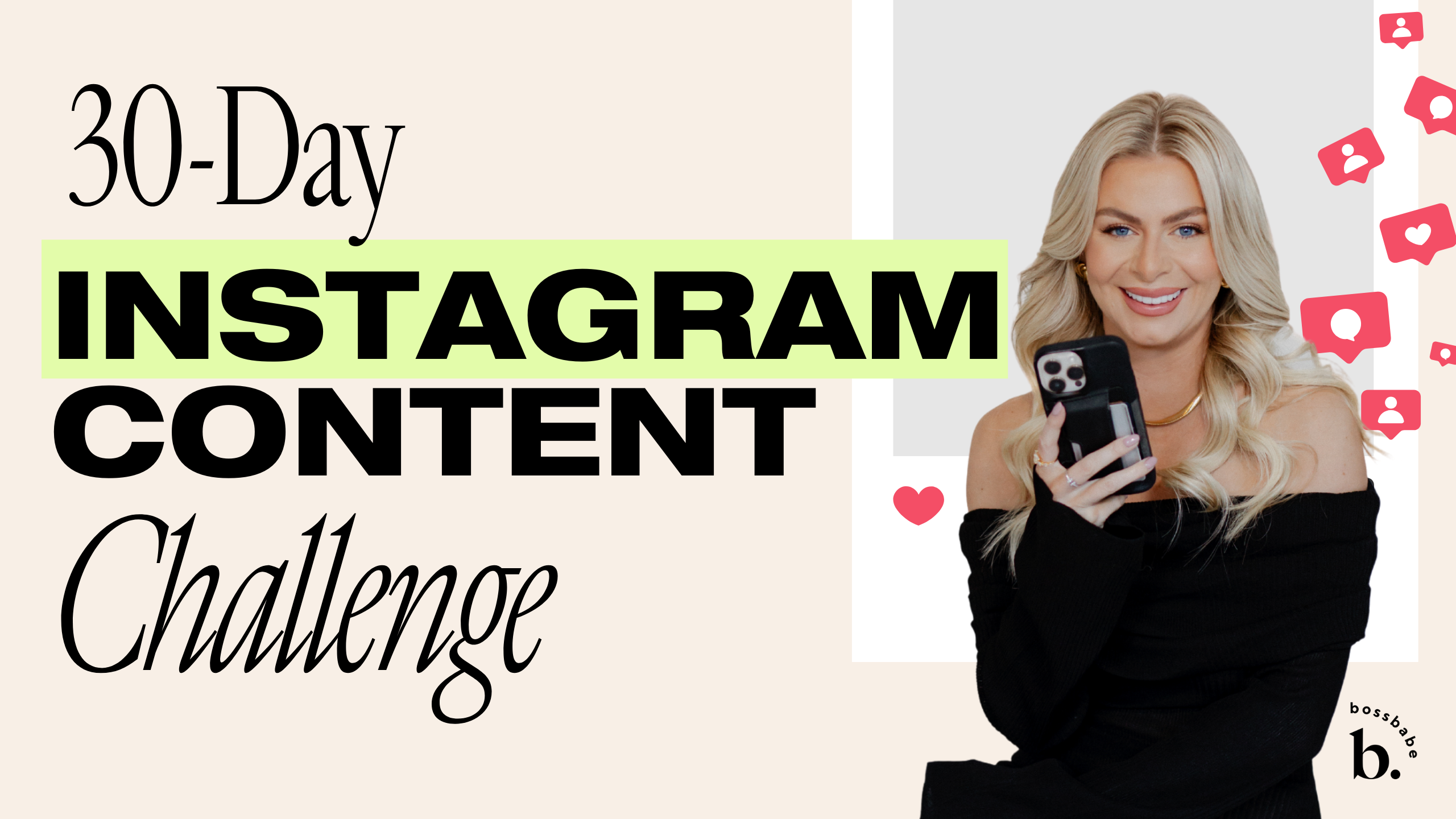 The 30 Day Instagram Content Challenge with Natalie Ellis