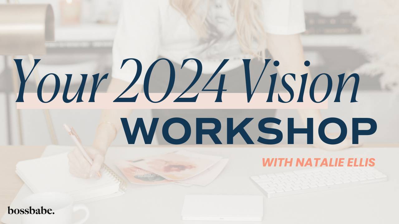 Sign Up Vision Workshop 2024 with Natalie Ellis