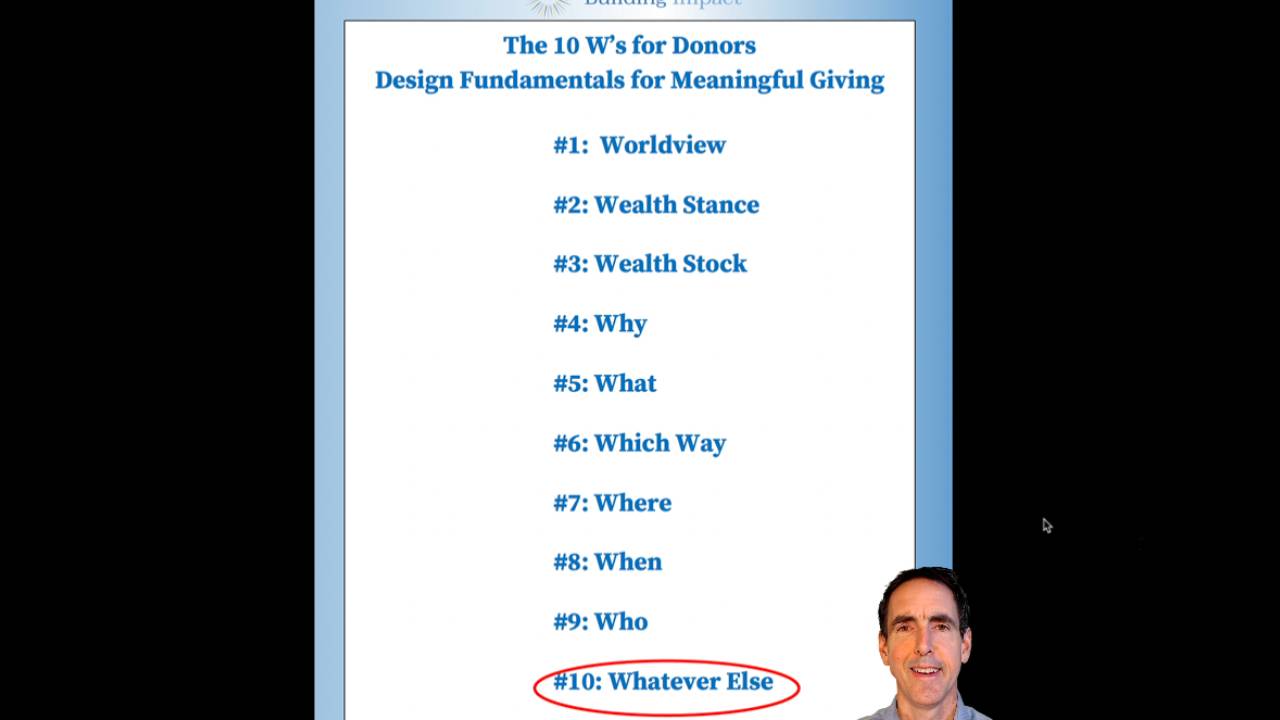 Design Fundamentals for Meaningful Giving #10: Whatever Else