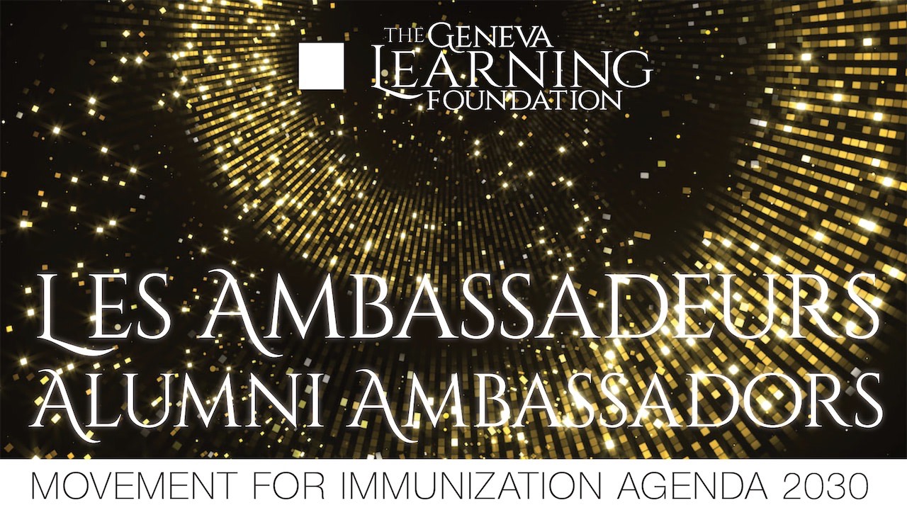 Ambassadors of The Geneva Learning Foundation