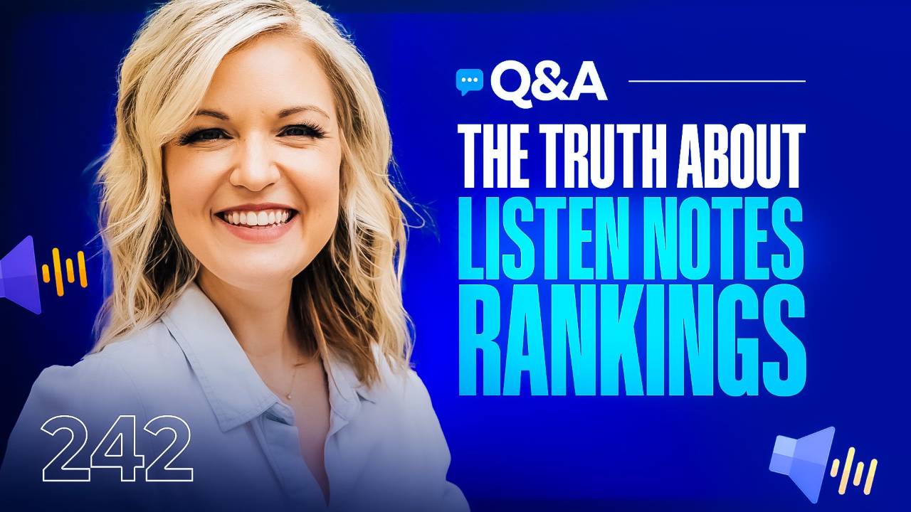 The Truth About Listen Notes Rankings for Podcasts