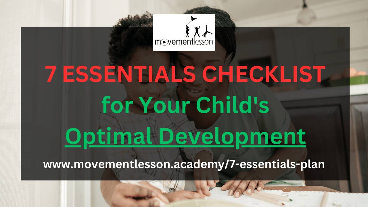 7 Essentials Checklist for Your Child's Optimal Development