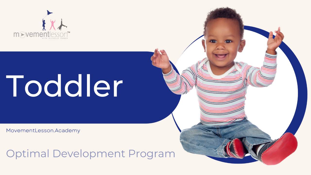 Toddler | Optimal Development