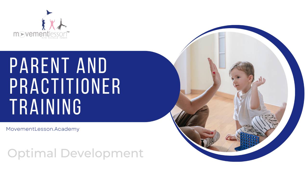 Parent and Practitioner Training | Movement Lesson