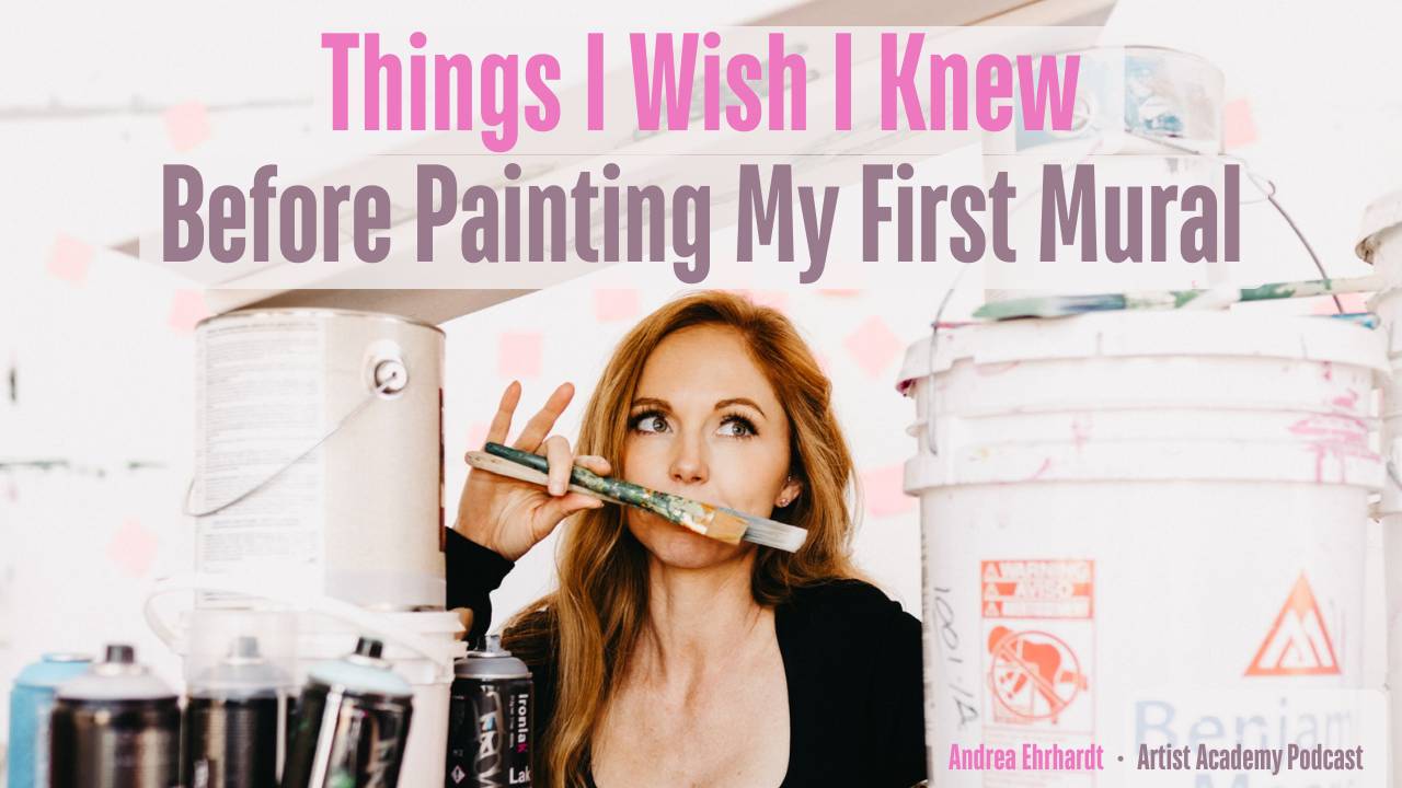 Things I Wish I Knew Before Painting My First Mural