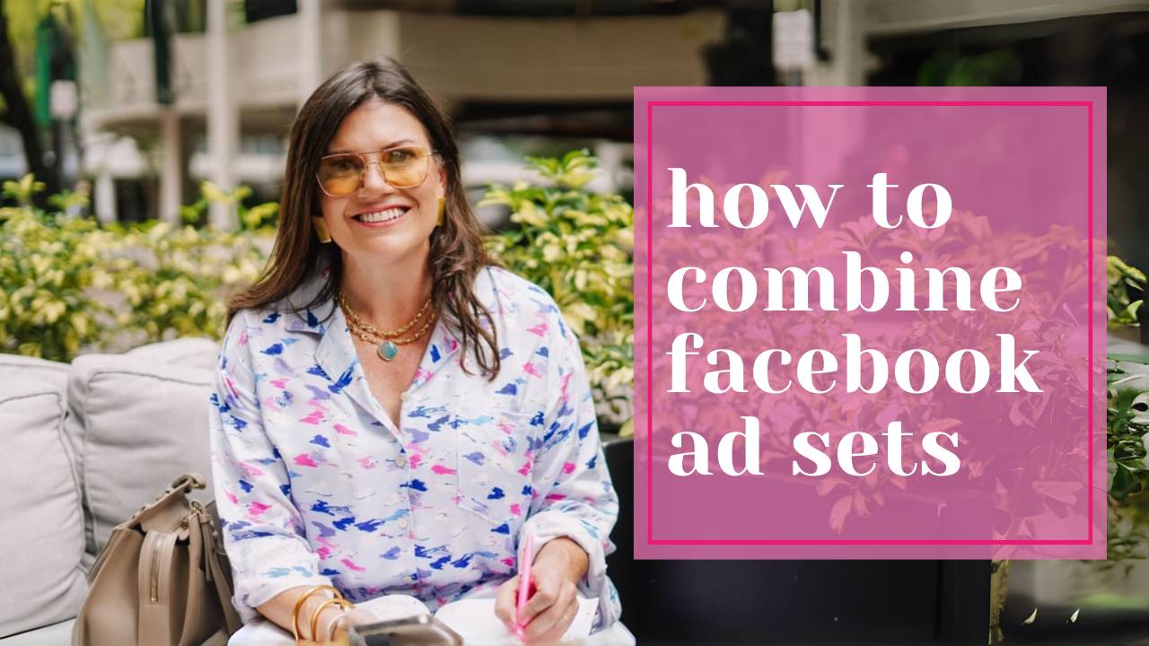 How To Combine Facebook Ad Sets: Guide for Top Ad Campaign Performance