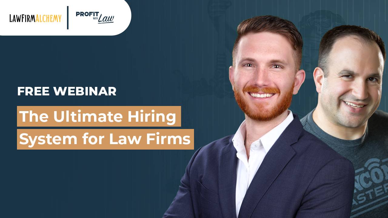 The Ultimate Hiring System for Law Firms