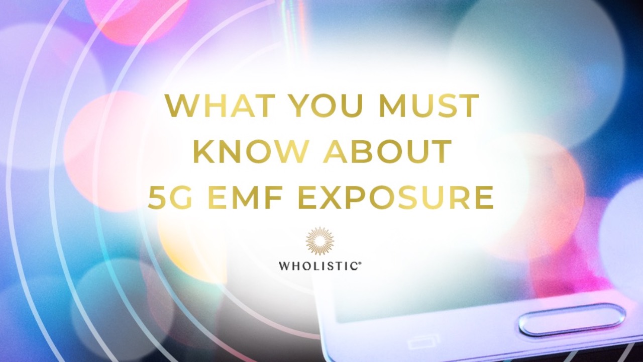 What You Must Know About 5G EMF Exposure