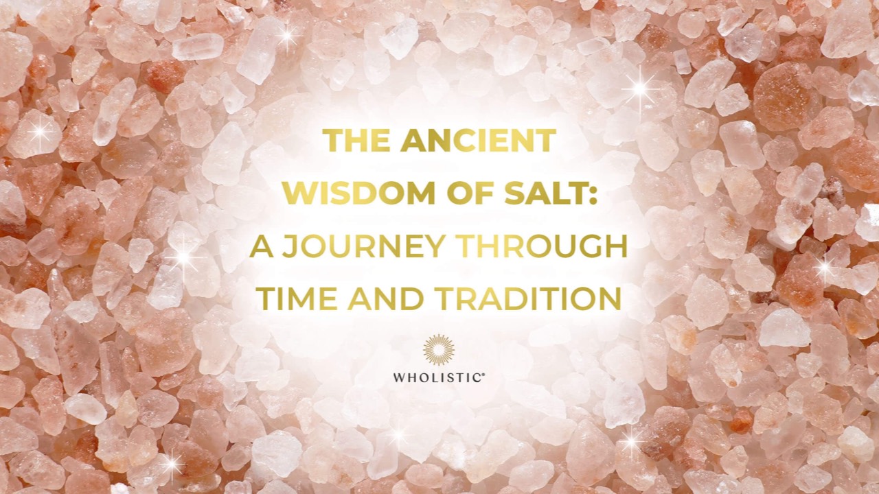 The Ancient Wisdom of Salt: A Journey Through Time and Tradition