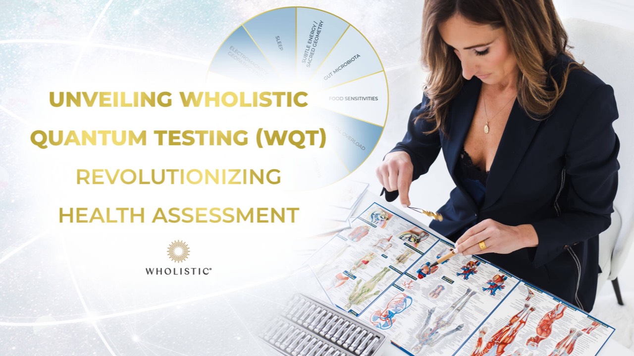 Wholistic Quantum Testing (WQT) - Revolutionizing Health Assessment
