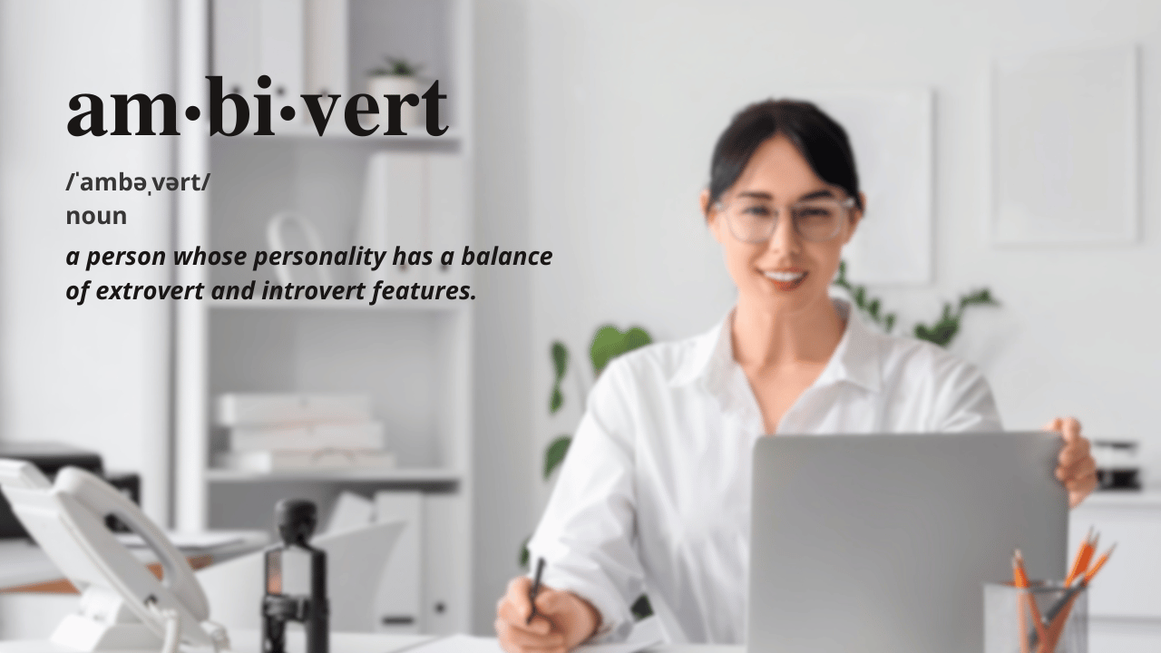 Introvert or Ambivert? Leadership Lessons for L&D Pros