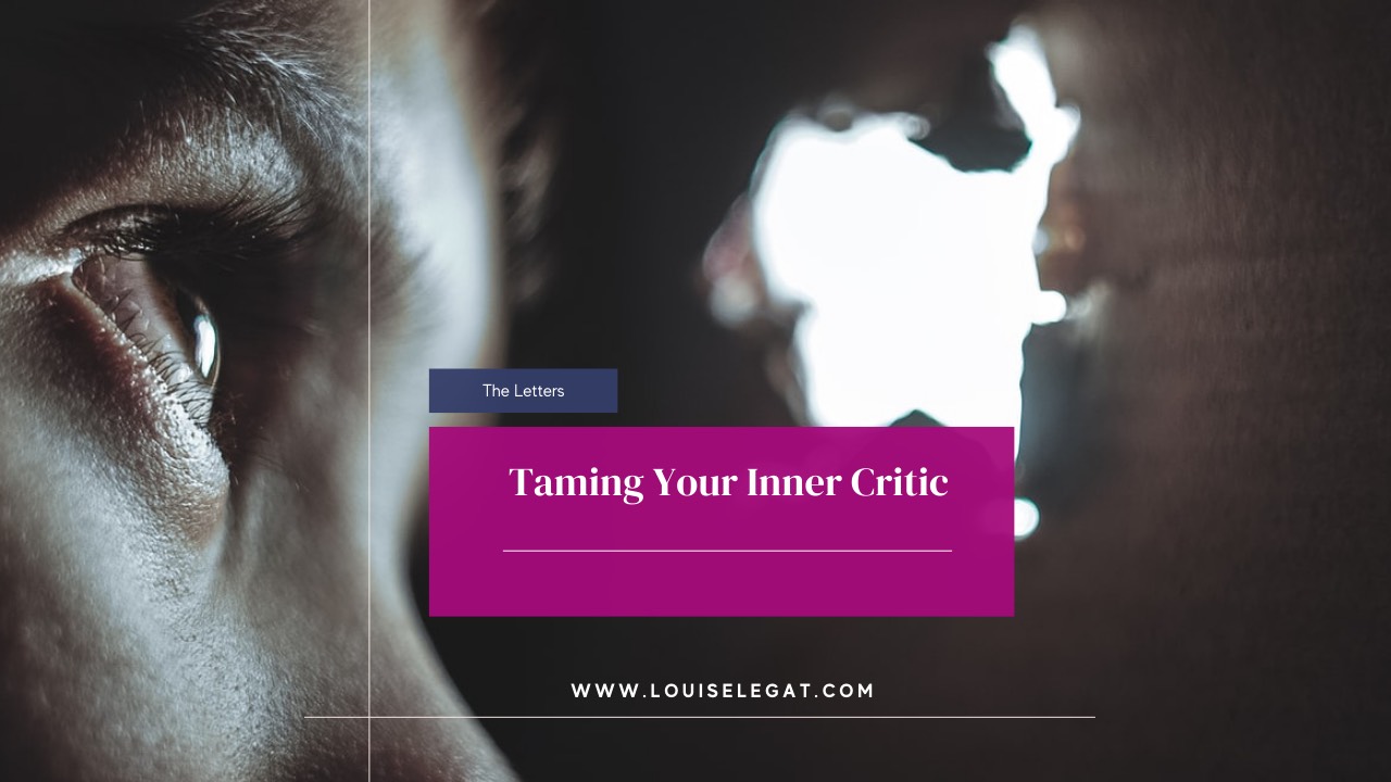 Taming Your Inner Critic