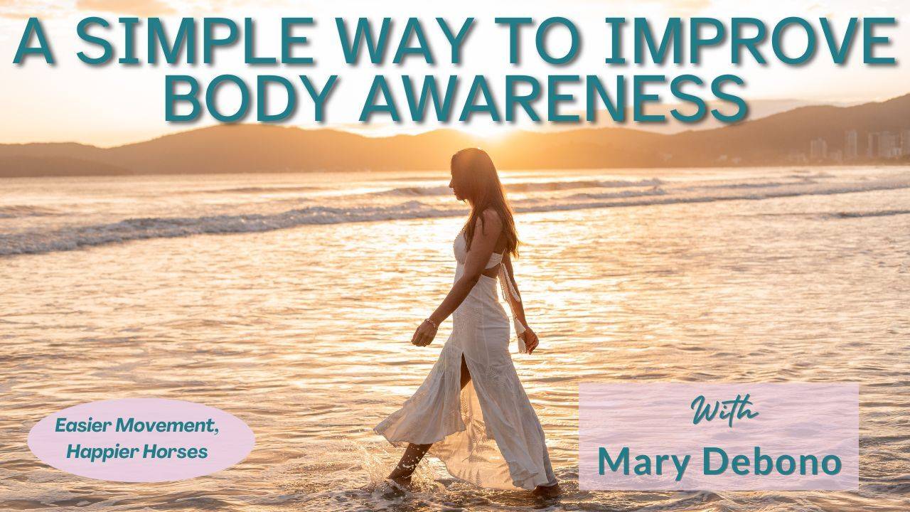 A Simple Way to Improve Body Awareness