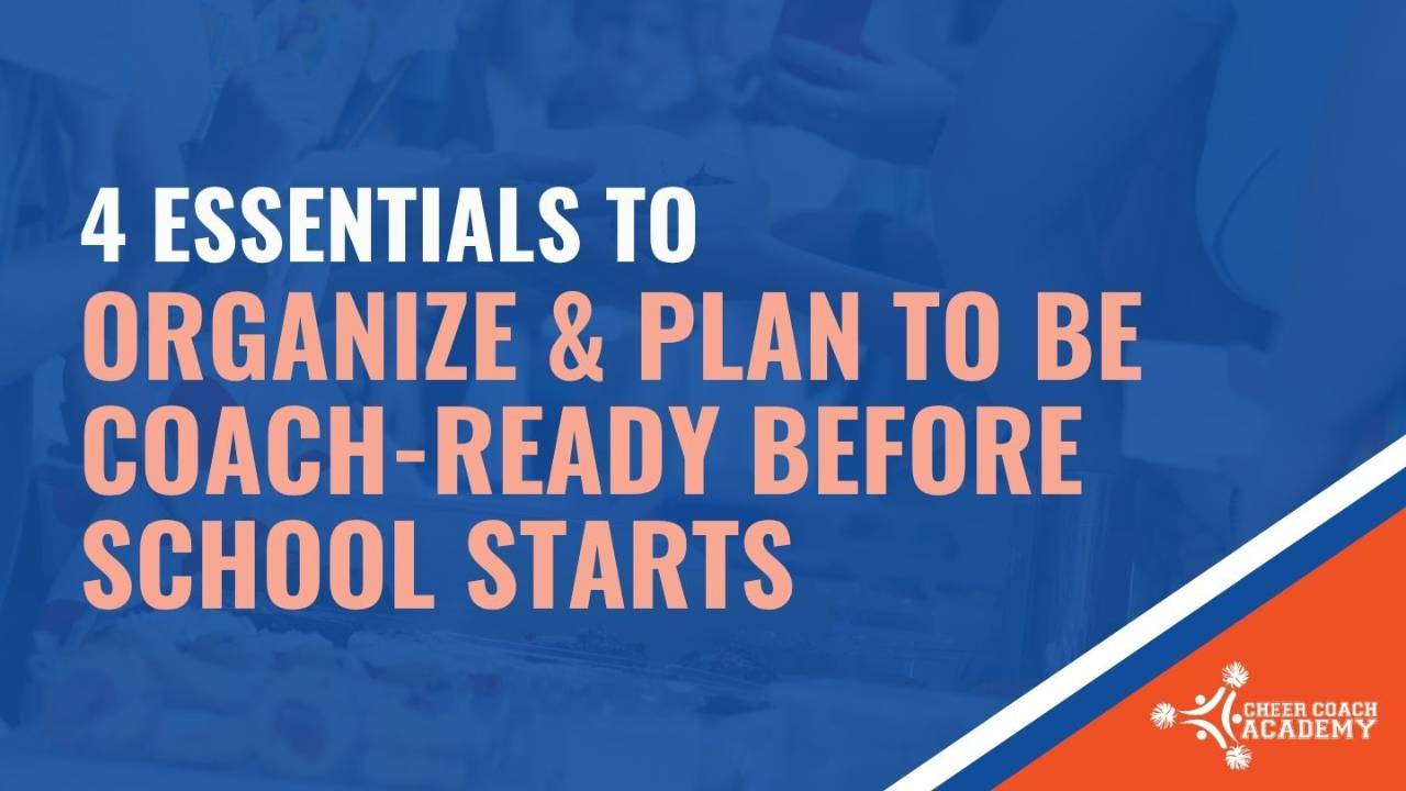 4 Essentials to Organize & Plan to Be Coach Ready Before School Starts
