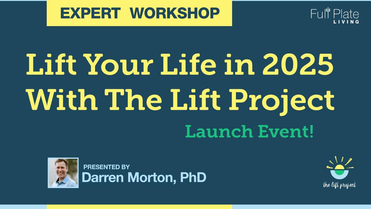 Lift Your Life in 2025 With The Lift Project