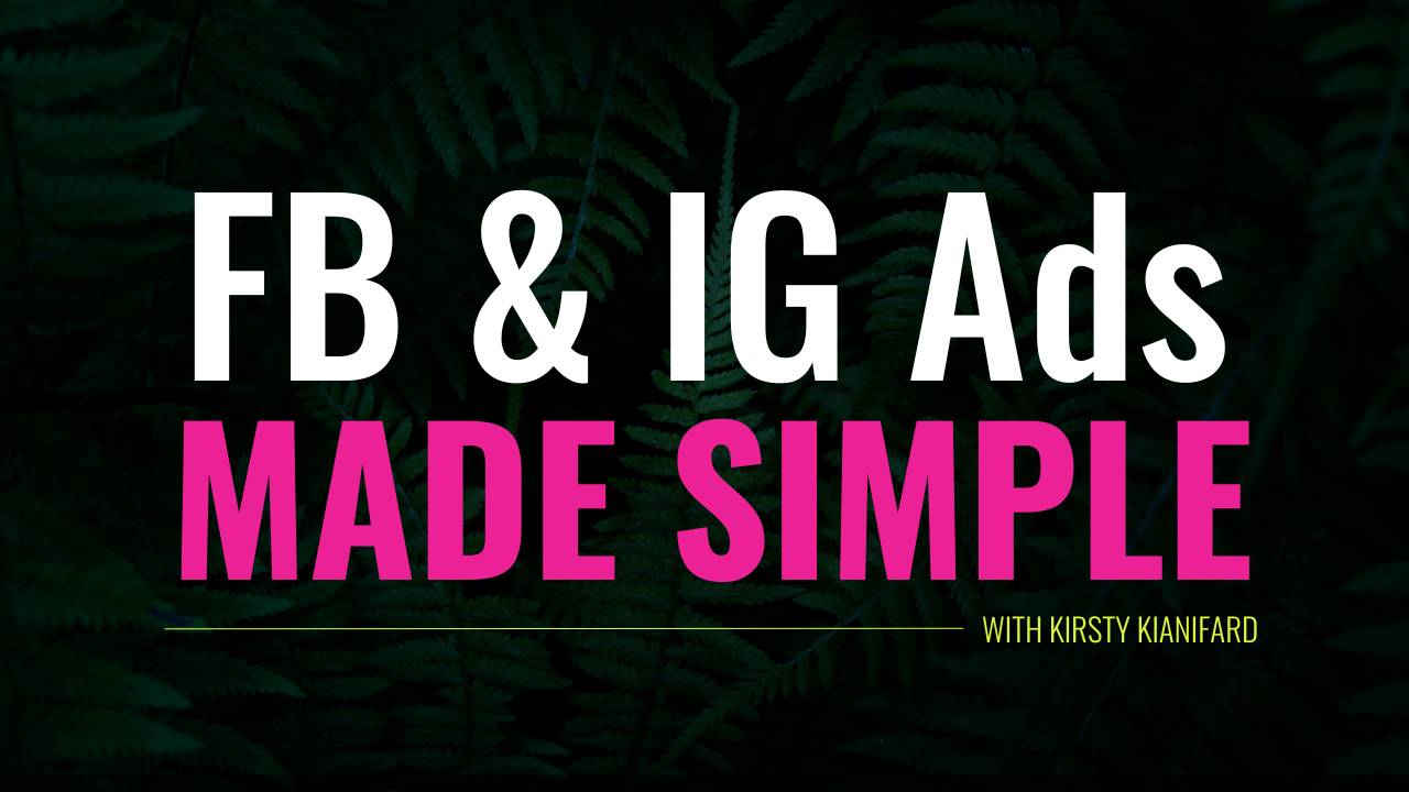 FB & IG Ads Made Simple
