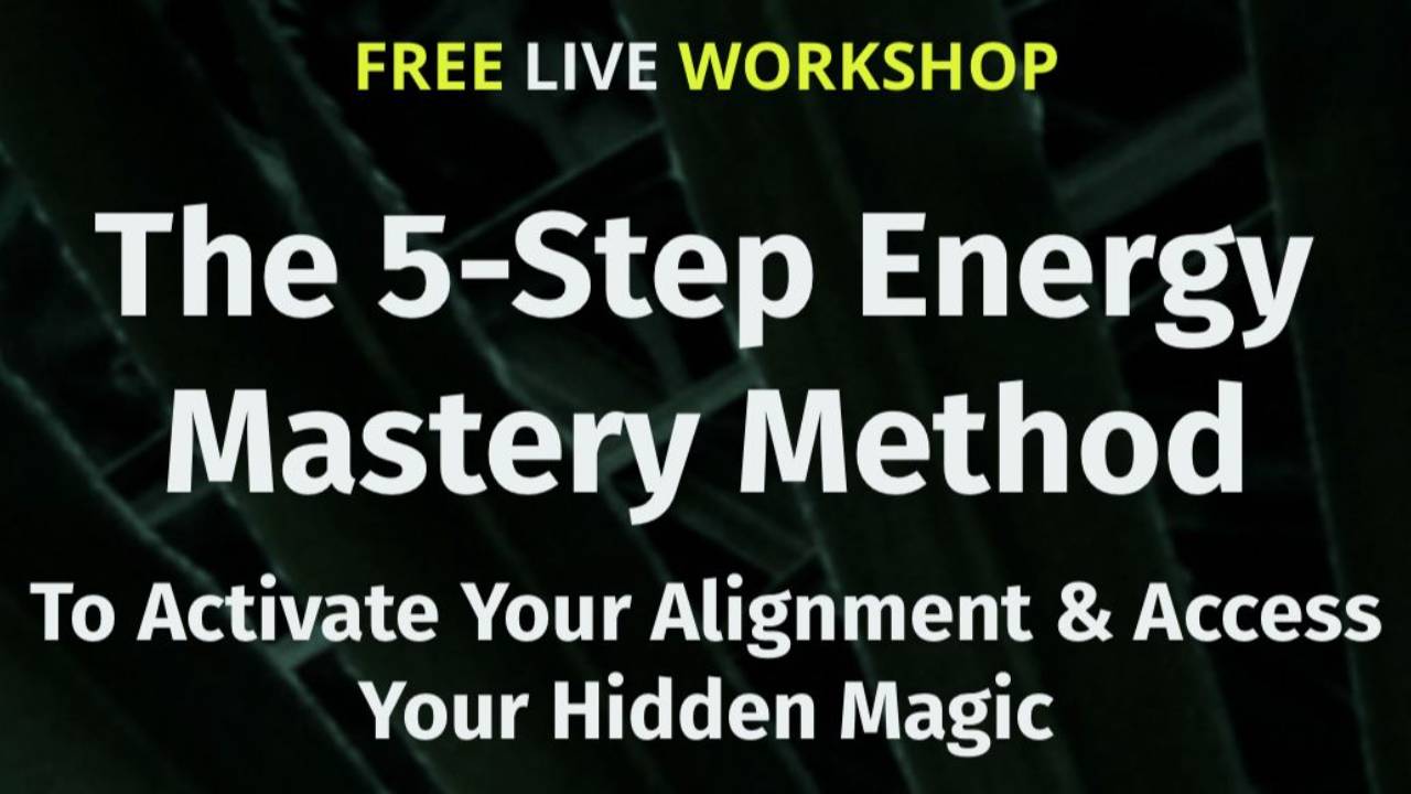 The 5-Step Energy Mastery Method