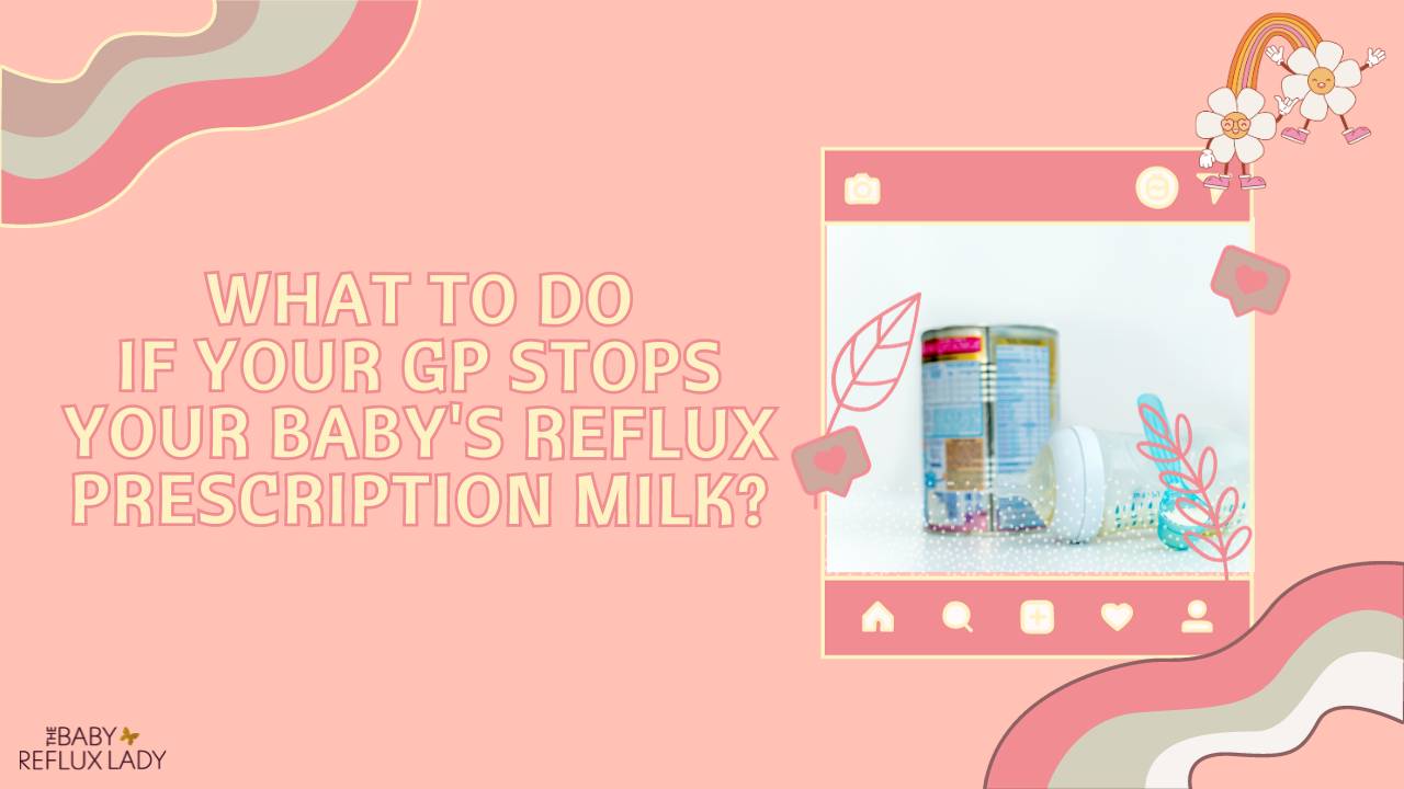 GPs stopping prescription, specialist milk for babies with reflux