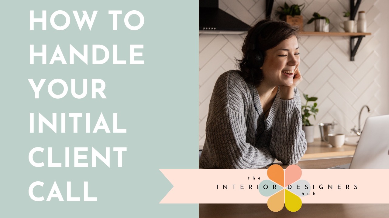How to Handle Your Initial Client Call
