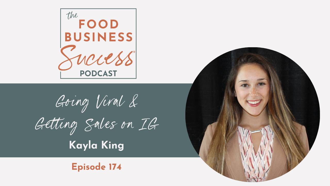 Going Viral and Converting to Sales on IG with Kayla King Ep: 174