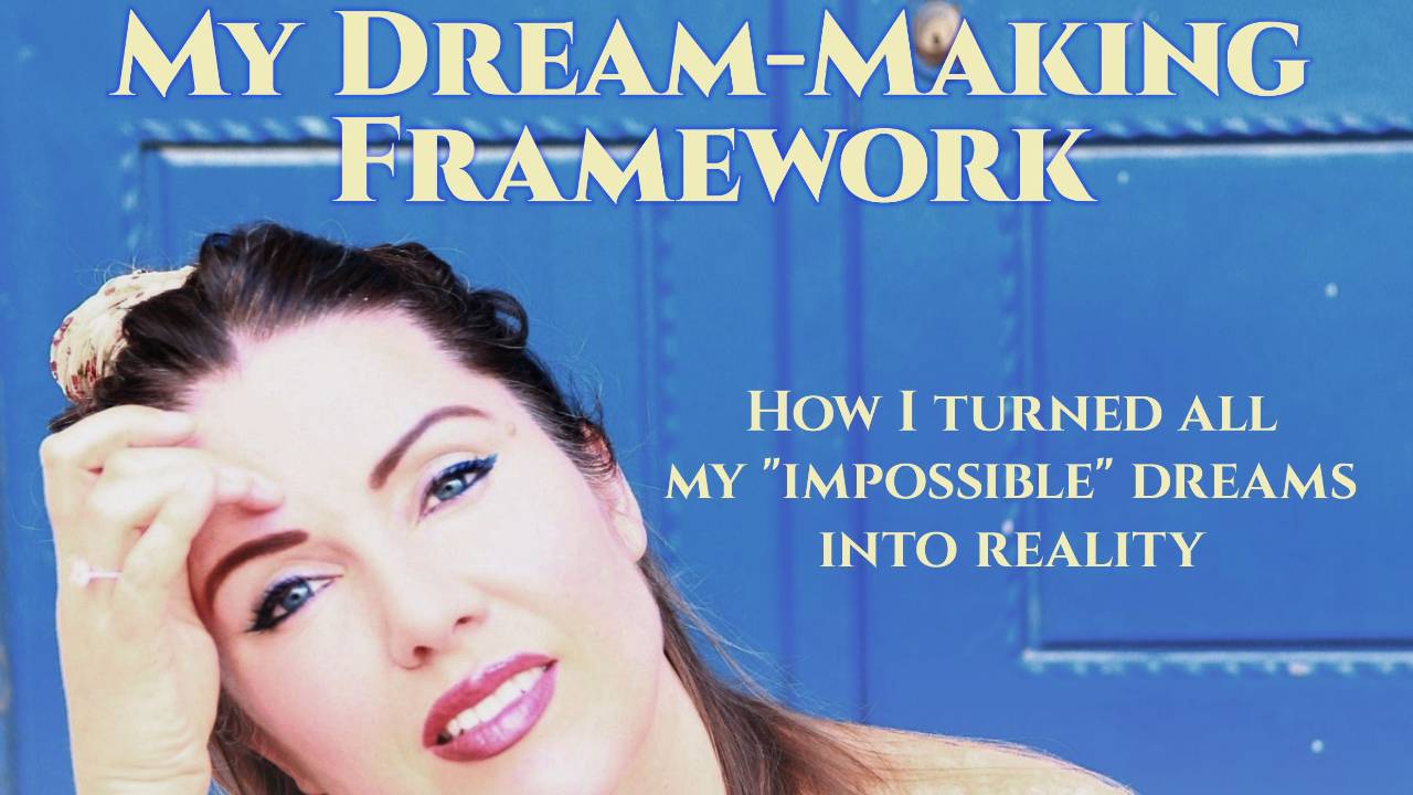 My Dream-Making Framework Free Ebook