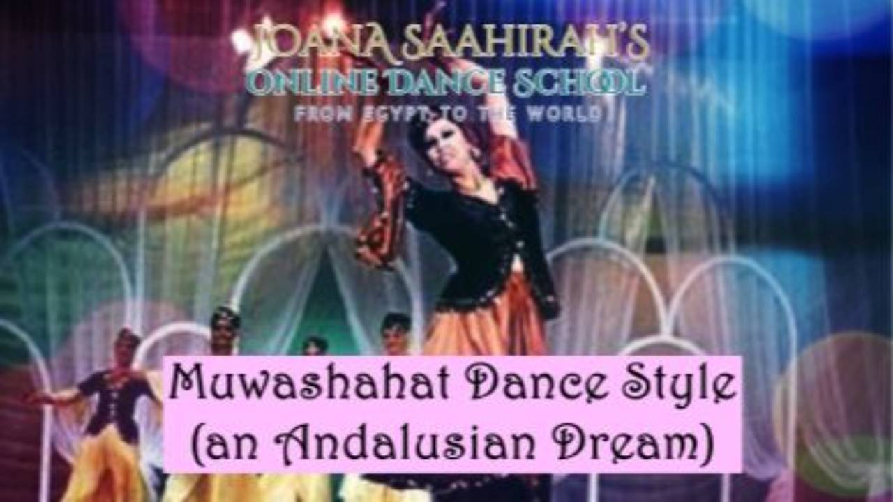 Muwashahat Dance, an Andalusian Dream Online Course