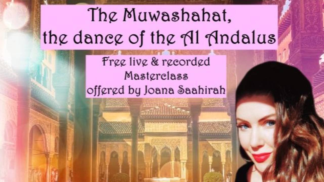 Muwashahat Dance Free Live Masterclass