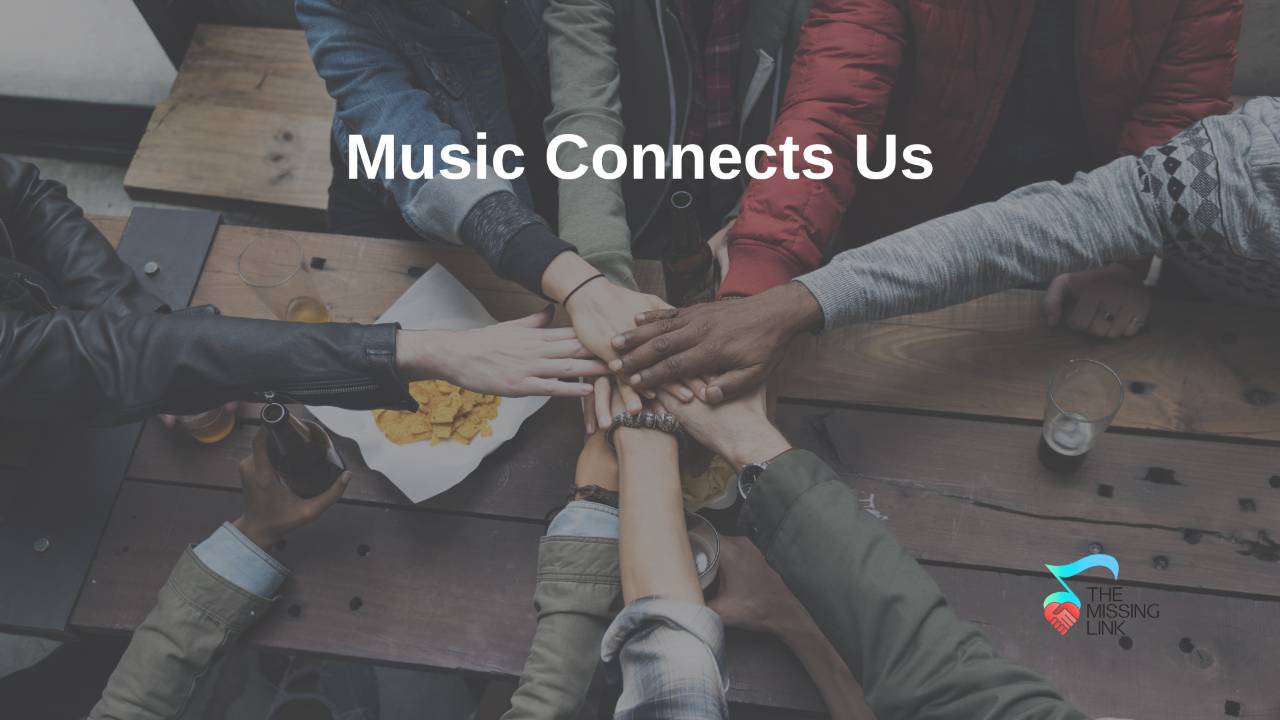 Music Connects Us