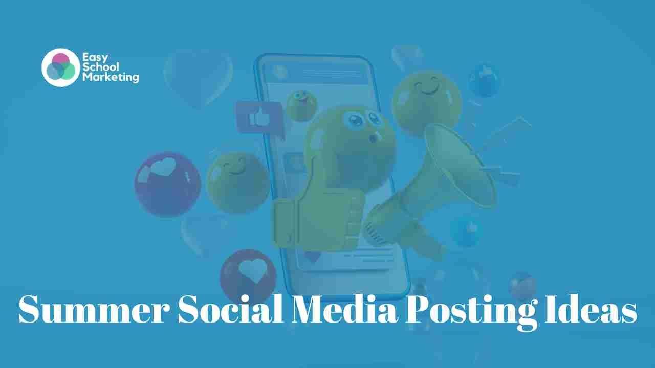 Summer Social Media Posting Ideas