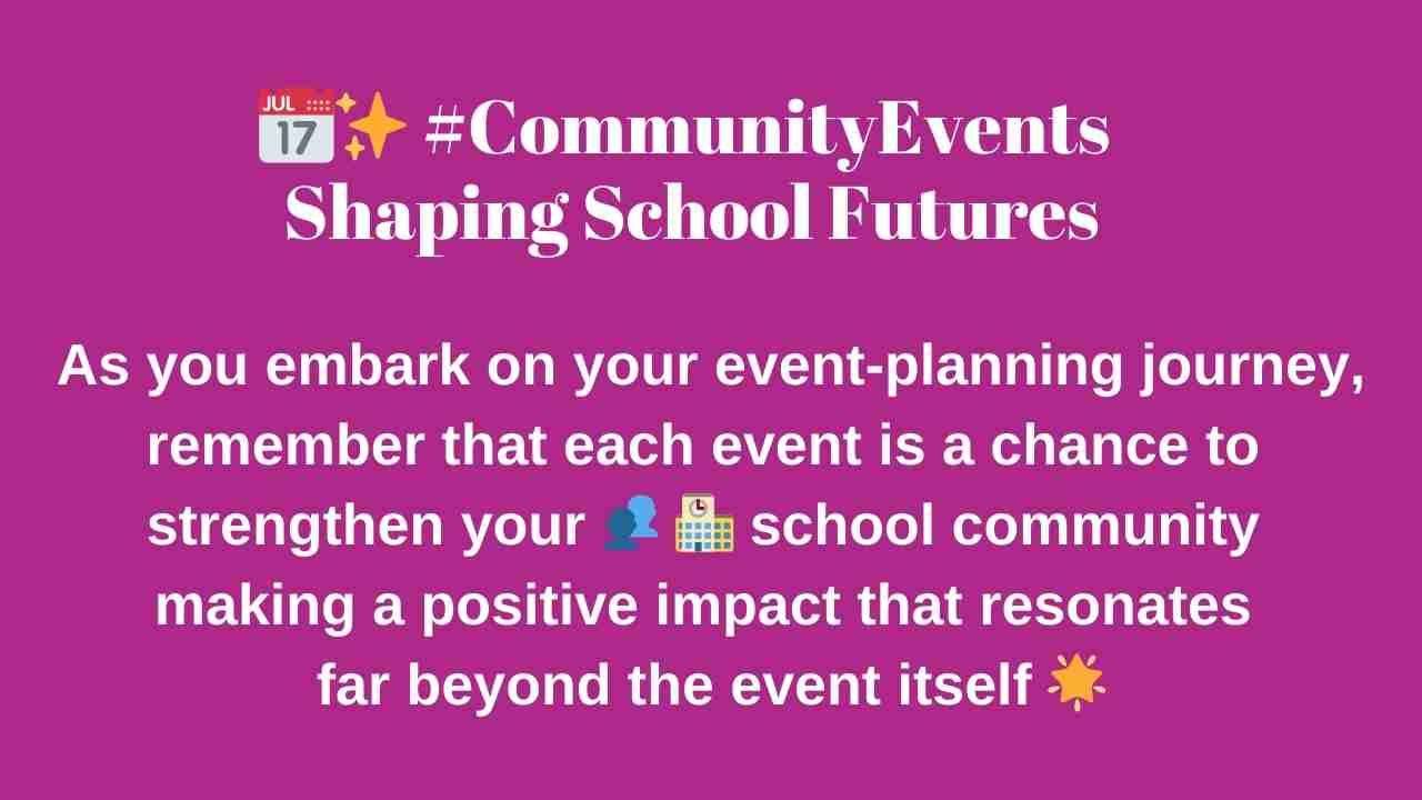 Navigating Event Season: Strategies for School Community Events
