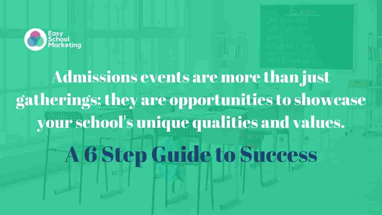 Crafting Memorable Independent School Admissions Events