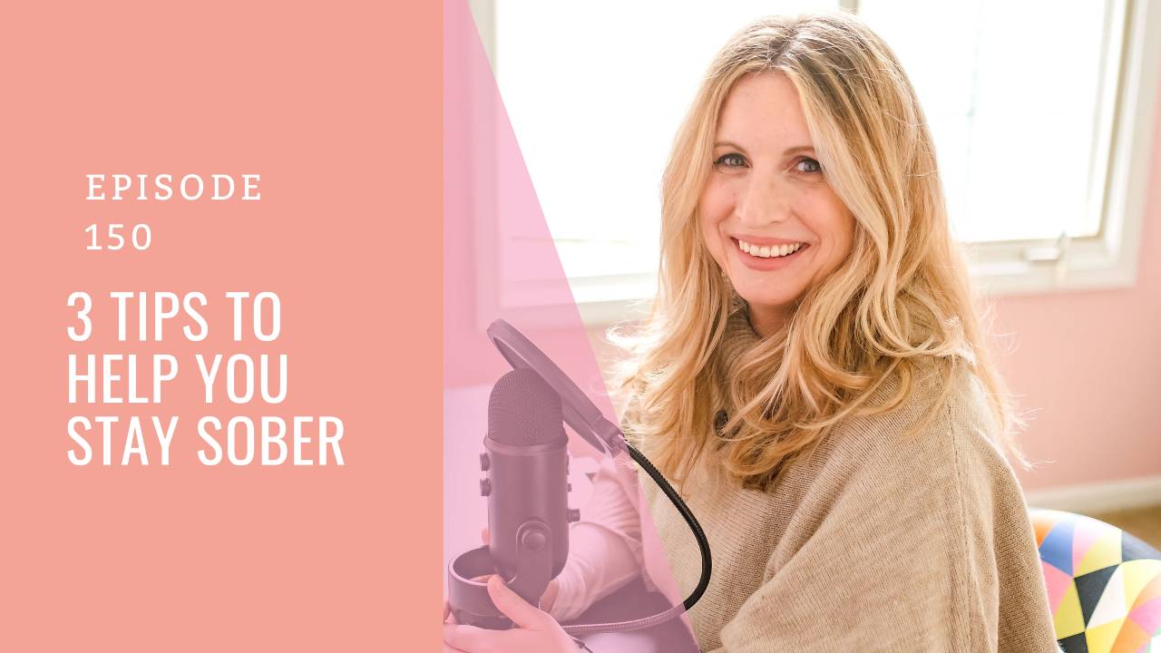 3 Tips To Help You Stay Sober