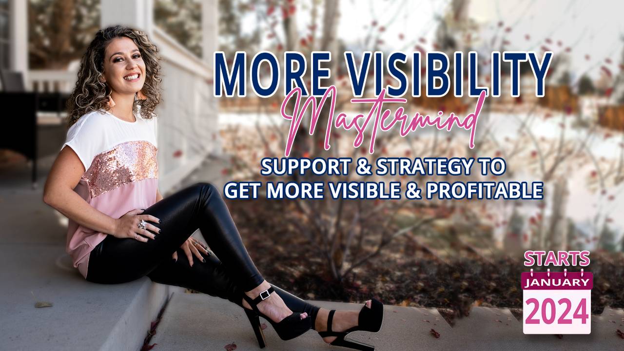 More Visibility Mastermind