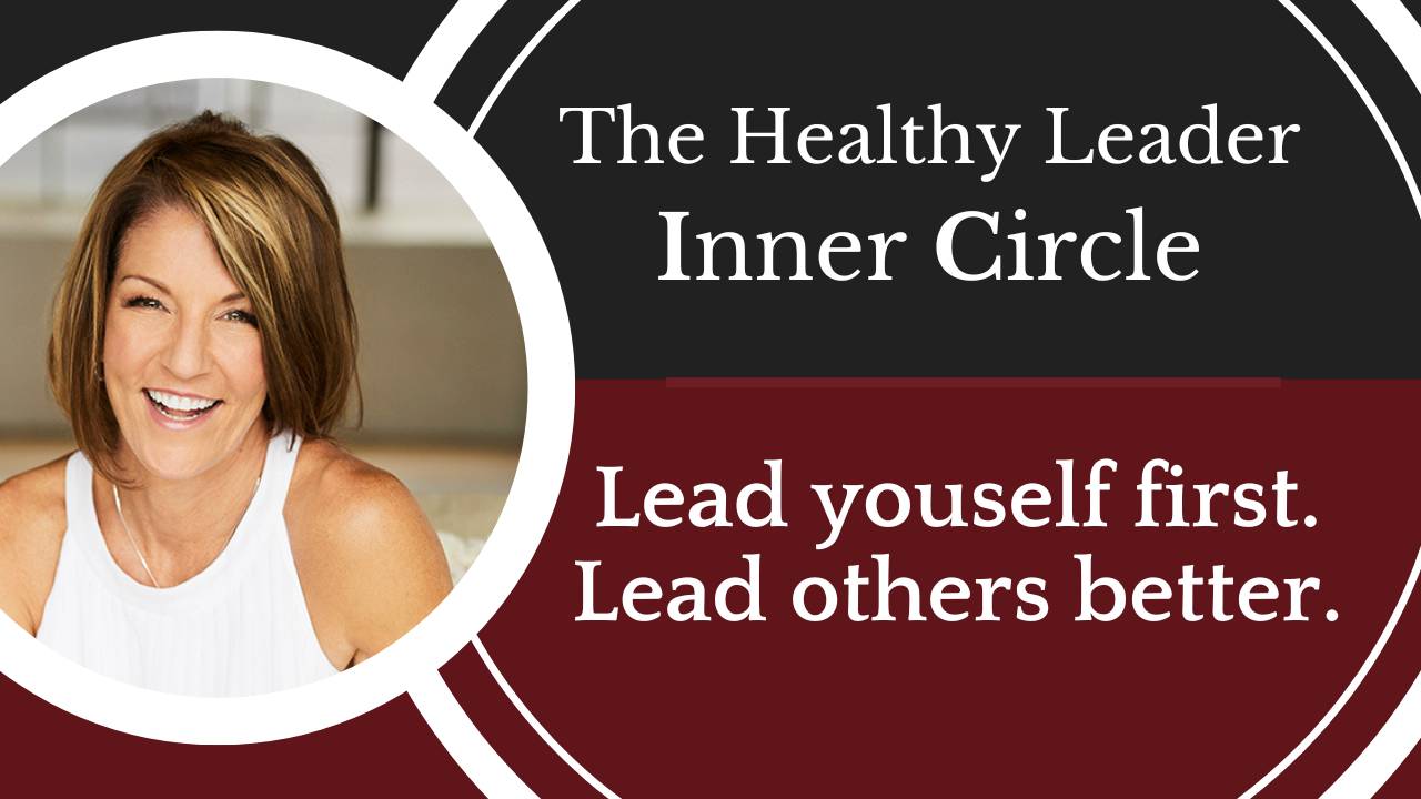 HLIC Join the Healthy Leader Inner Circle!