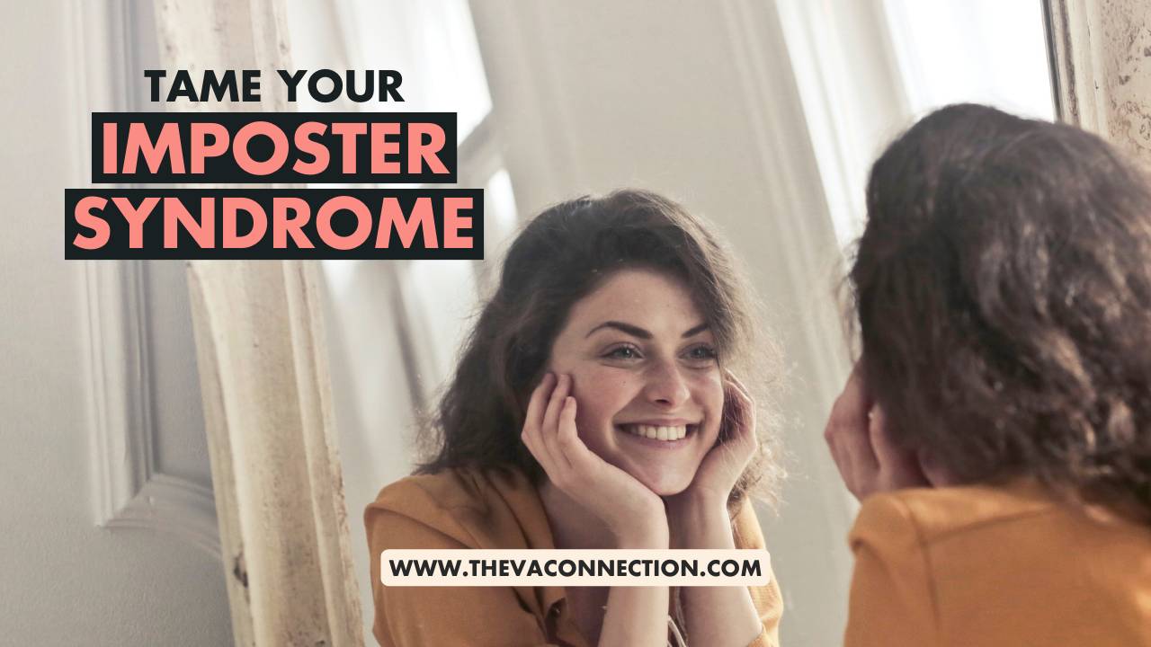 Tame Your Imposter Syndrome