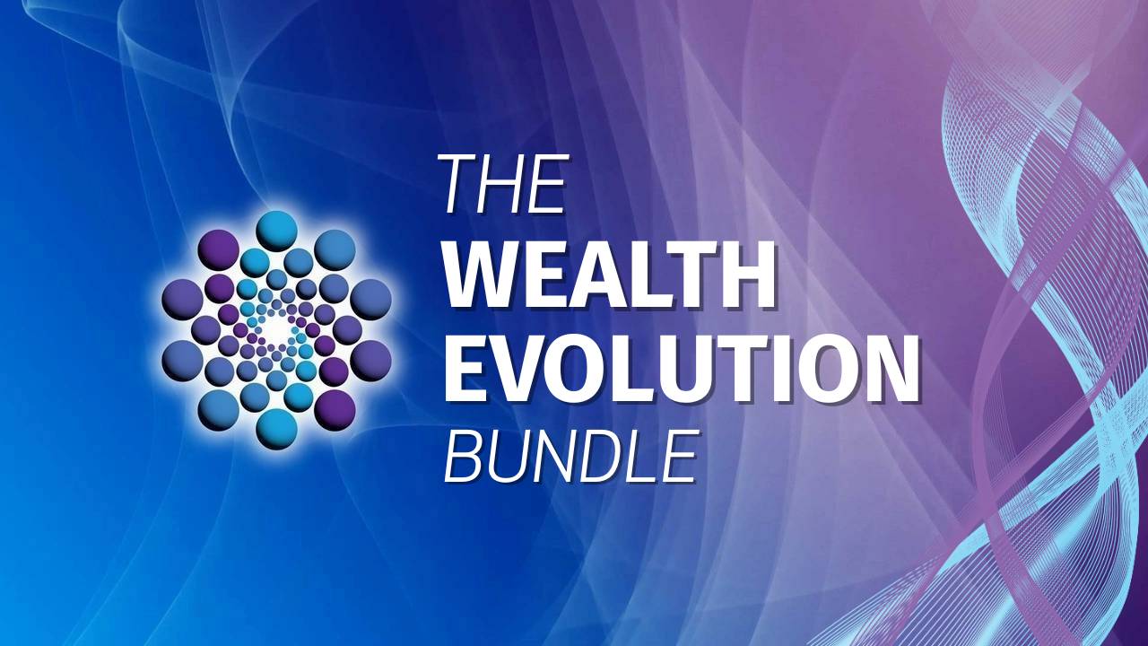 Wealth Evolution Bundle