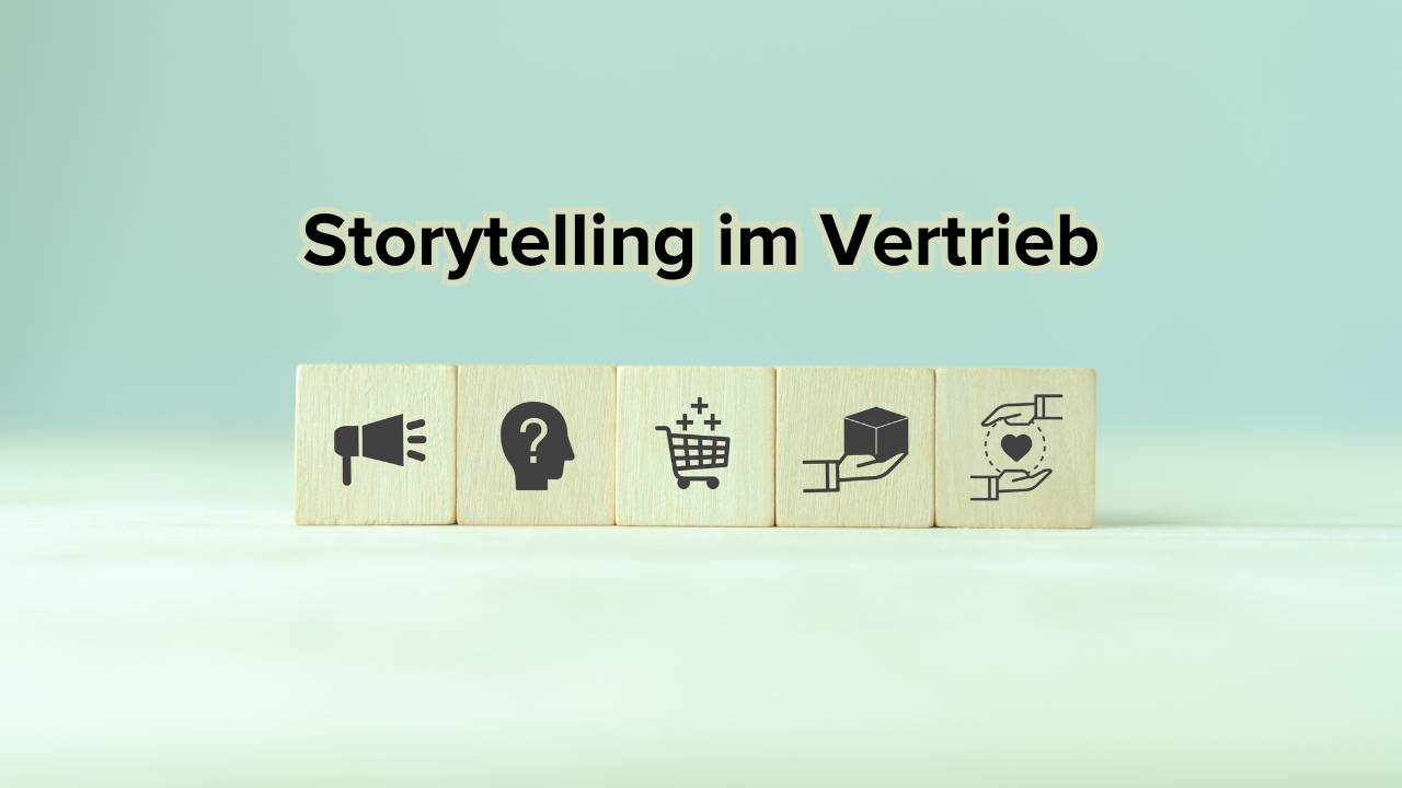 Storytelling im Vertrieb: Der Schlüssel zum Erfolg
