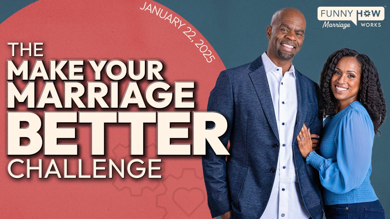 Join the Make Your Marriage Better Challenge