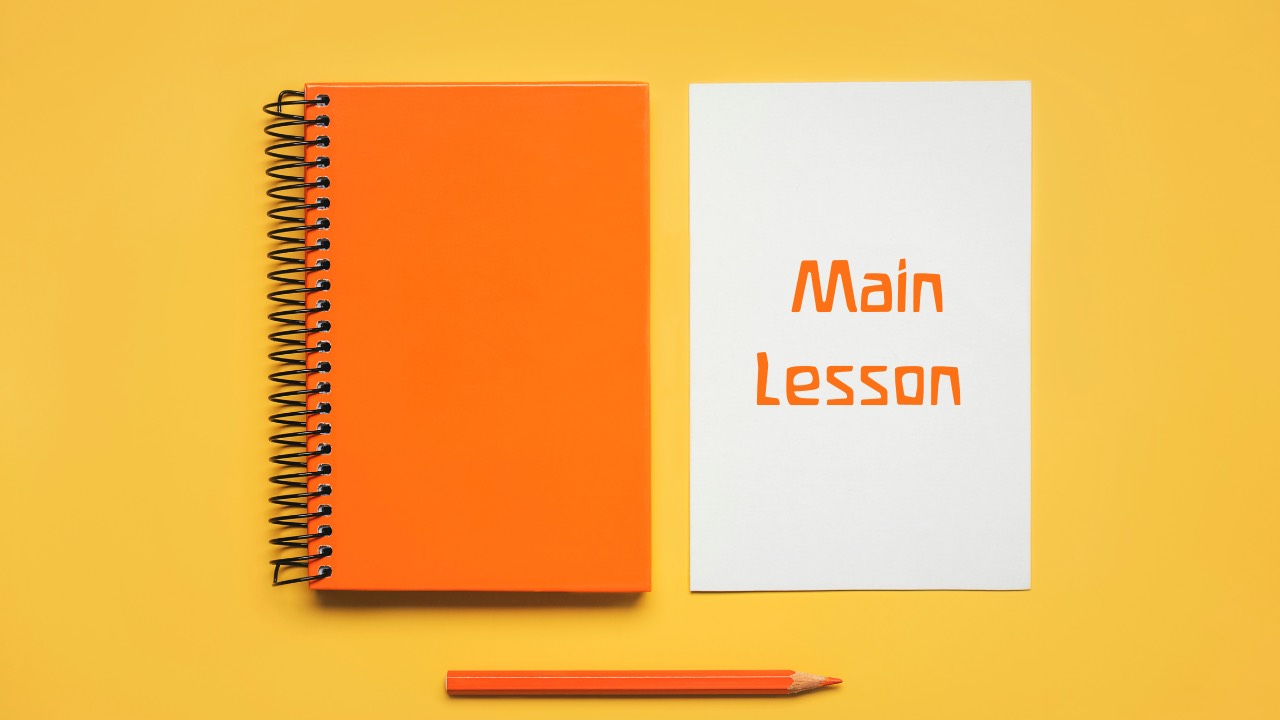 The Waldorf Main Lesson