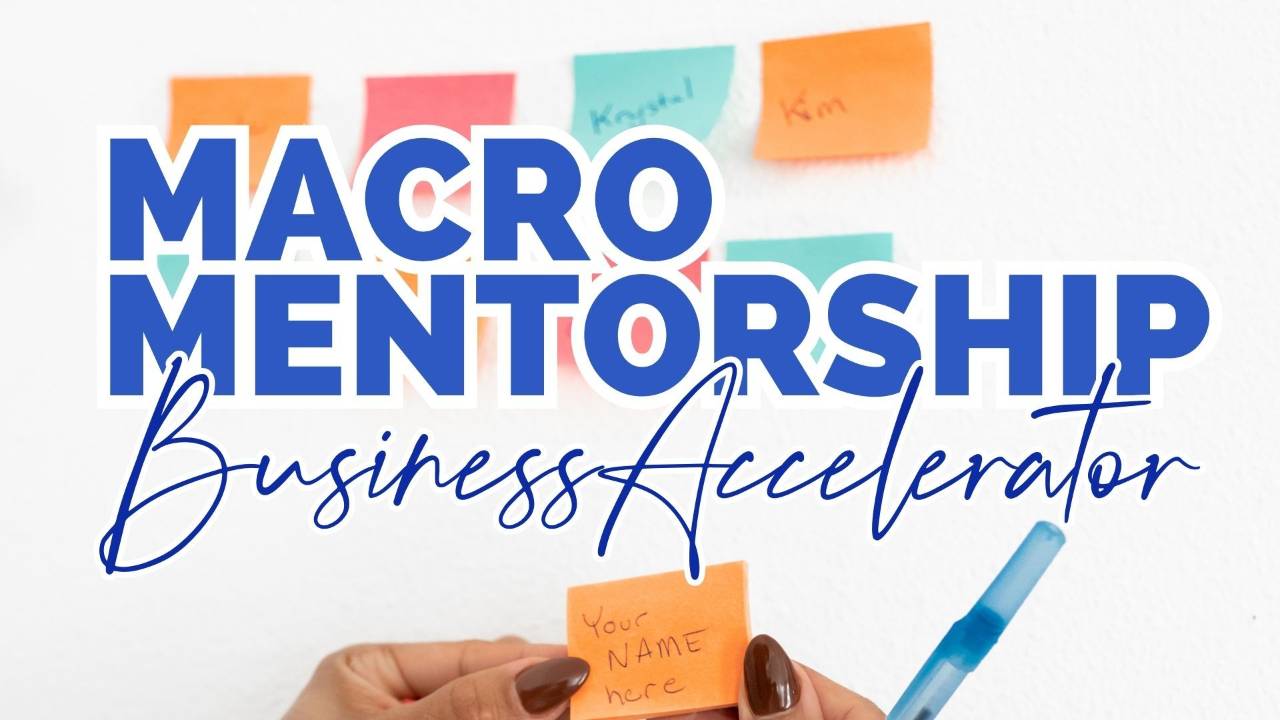 Macro Mentorship Business Accelerator