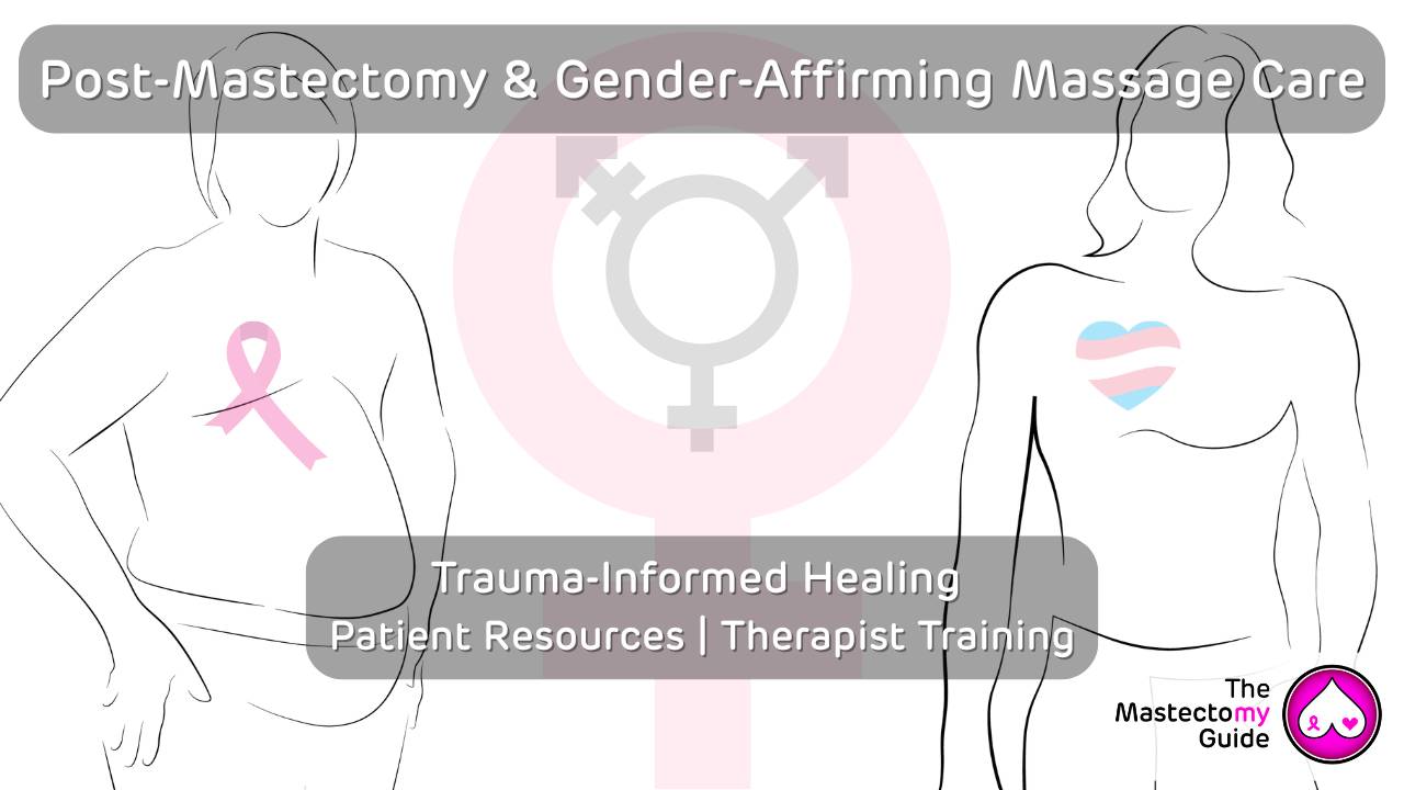 Post‑Mastectomy & Post‑Surgery Massage for Breast & Chest Healing