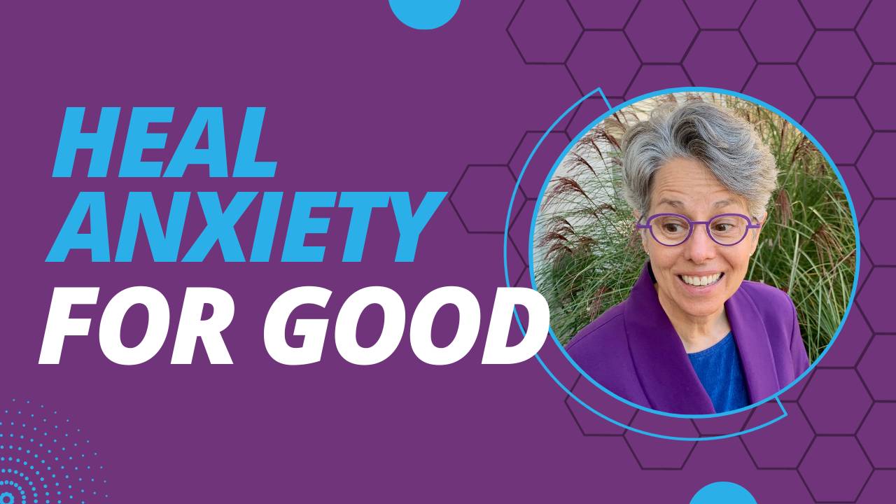 Heal Anxiety