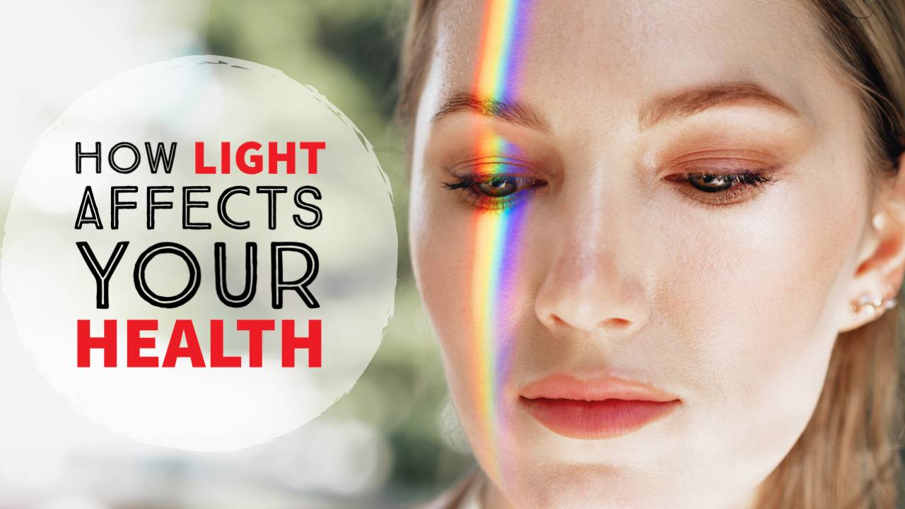 How light affects your health