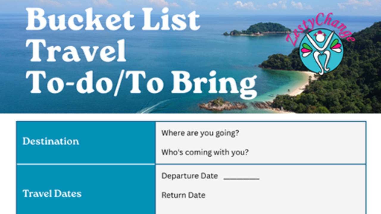 Zesty Change | Get your Free Bucket list to do packing list!