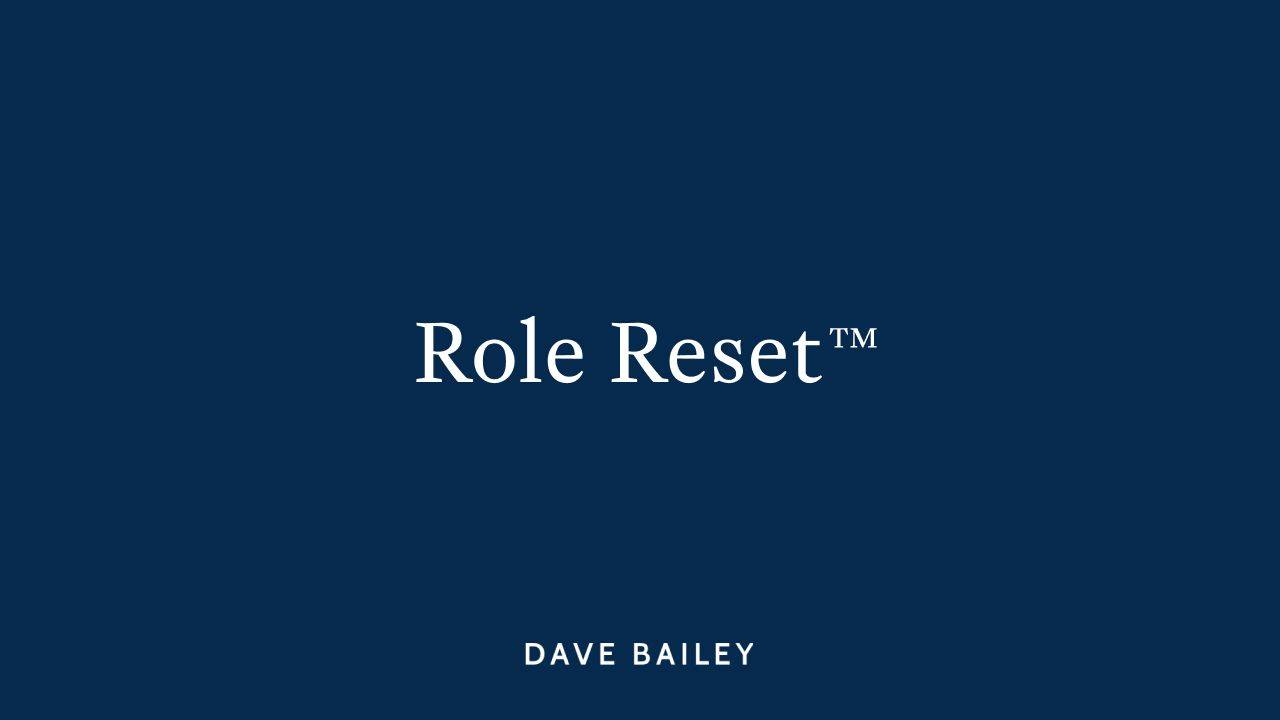 Role Reset™ | Helping Founders Love their Role Again