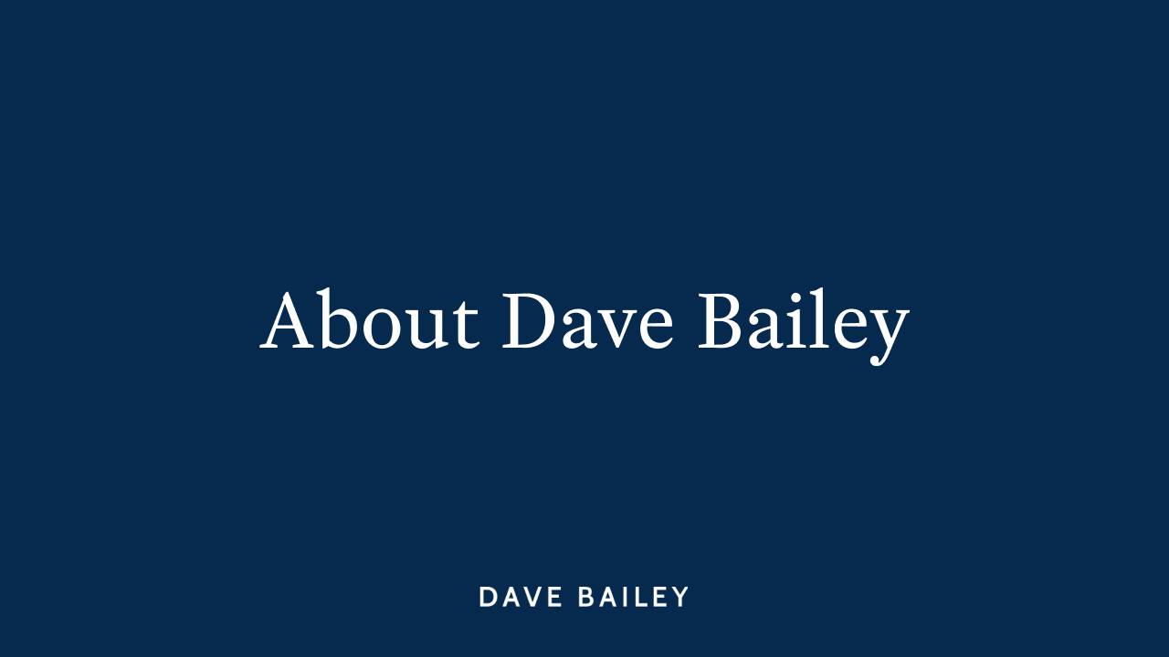 About Dave Bailey | The CEO Coach