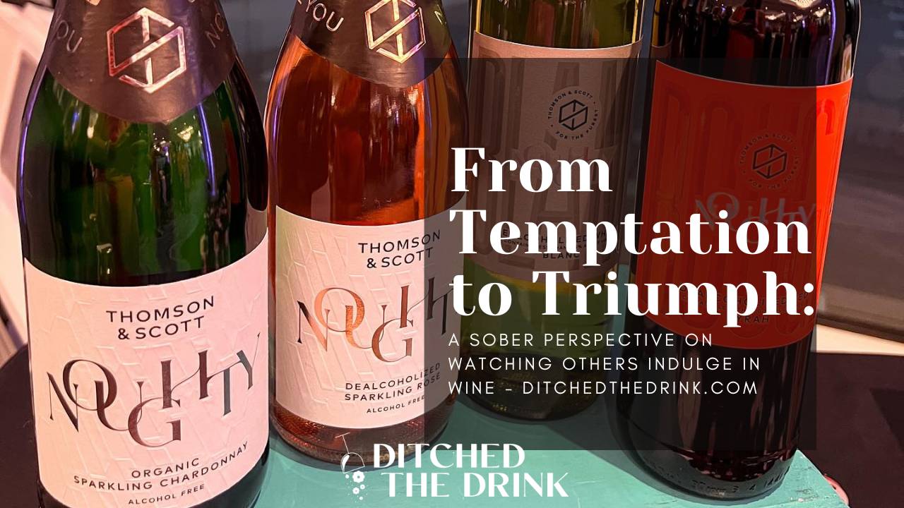 A Sober Perspective on Watching Others Indulge in Wine